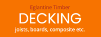 Eglantine Timber - Fencing, Decking, Gates, Sheds, Timber, Play Houses ...